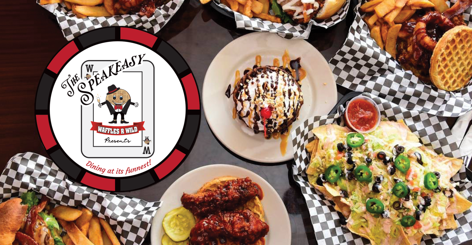 Waffles R Wild - The Speakeasy – OWA Parks & Resort, Foley AL
