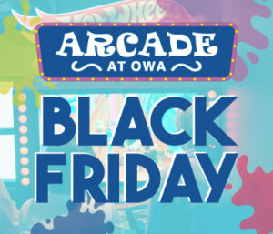 Arcade at OWA – Downtown OWA, Foley AL