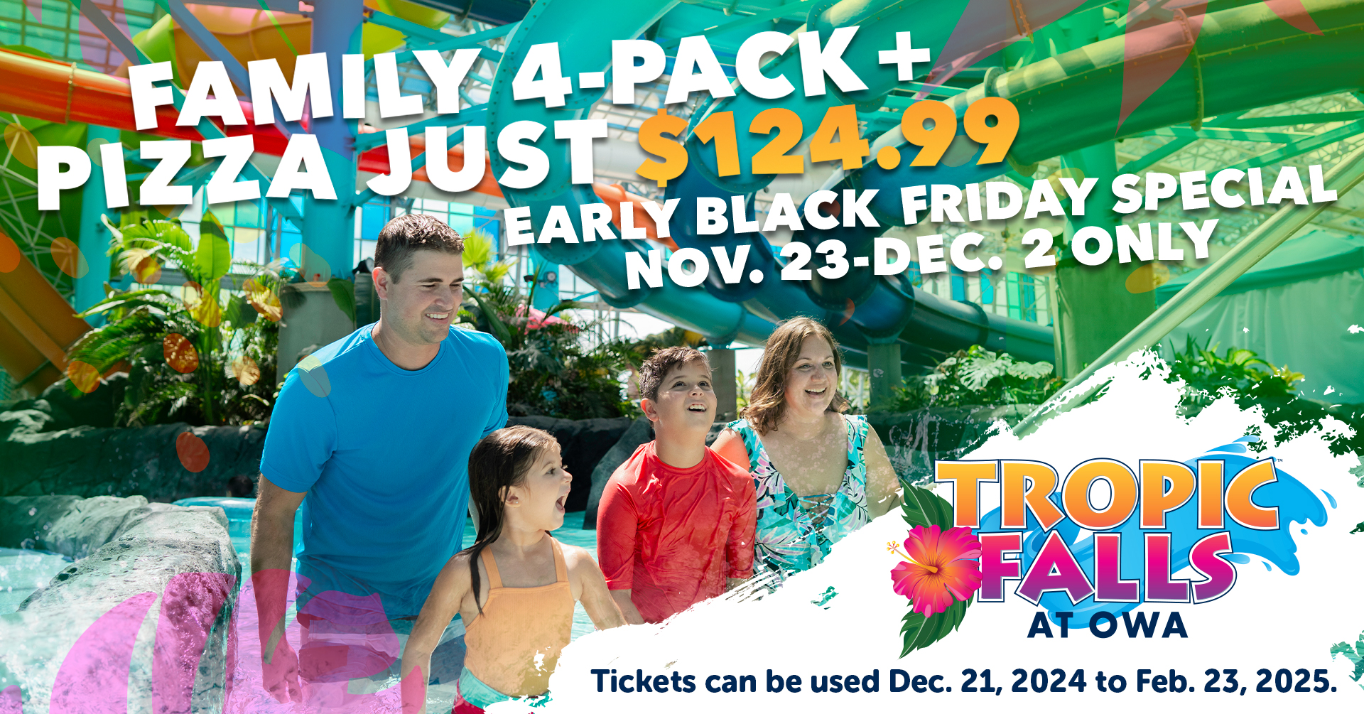 Ride Passes, Event Tickets & Packages – Tropic Falls Theme Park at OWA.